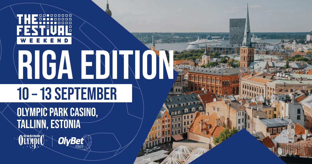 The Festival Weekend Riga 2026 | Hosted by OlyBet Poker